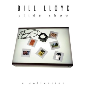 BILL LLOYD/SLIDE SHOW(2005): LAZY SMOKEY DAMN!