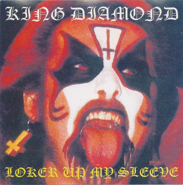 KING DIAMOND/JOKER UP MY SLEEVE(1996?): LAZY SMOKEY DAMN!