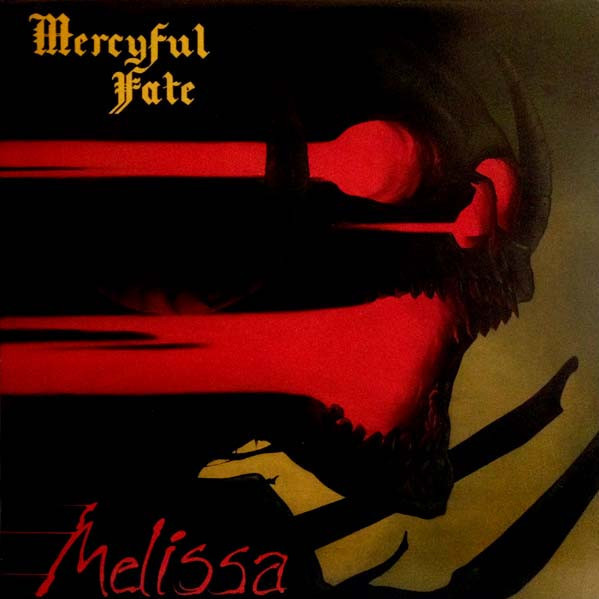 MERCYFUL FATE/MELISSA(1983): LAZY SMOKEY DAMN!