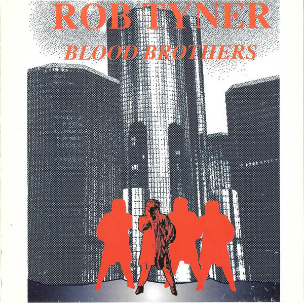 ROB TYNER/BLOOD BROTHERS(1990): LAZY SMOKEY DAMN!